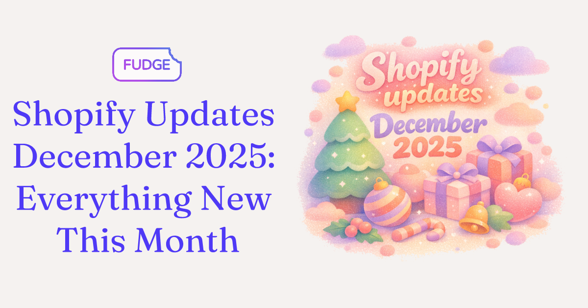 Shopify Updates December 2025 - Winter '26 Edition, AI & New Features